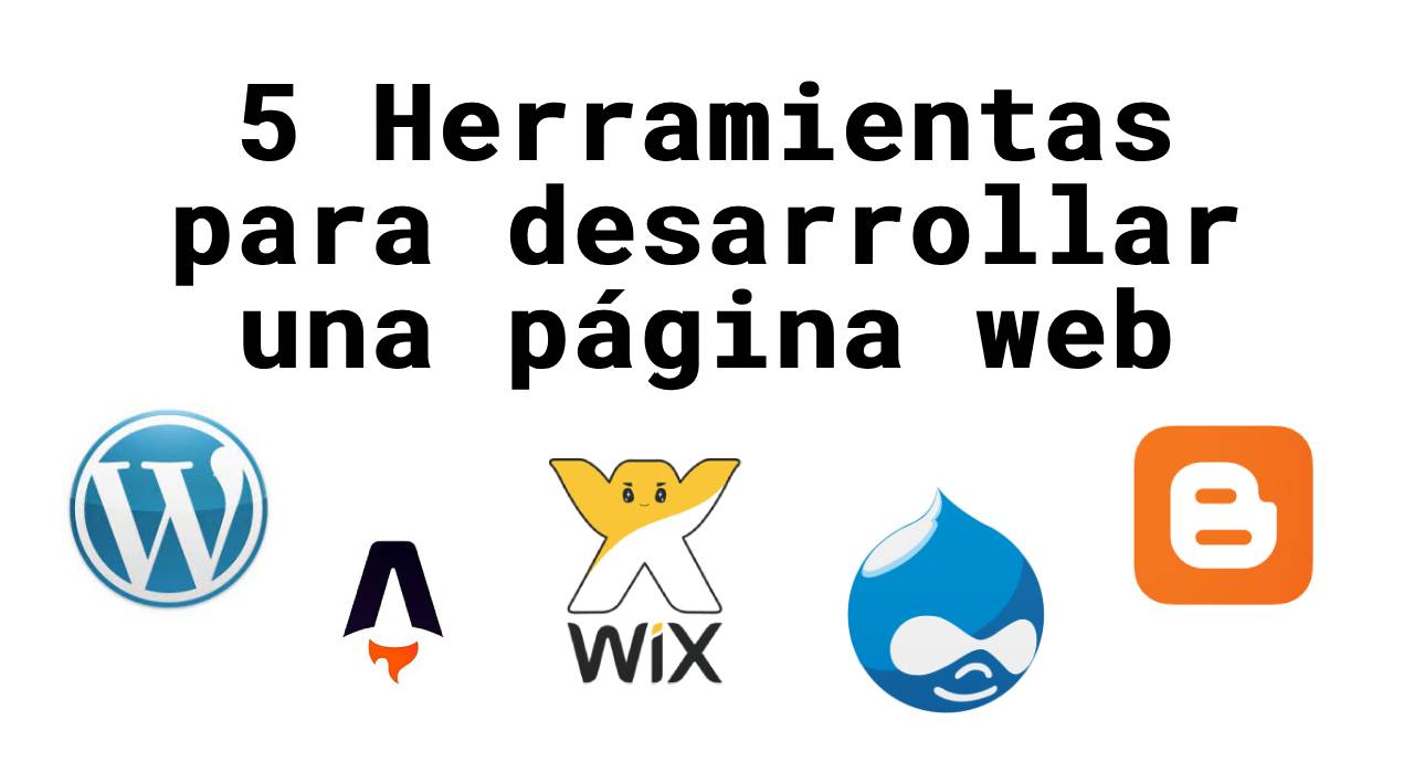 Desarrollo web simplificado: Descubre 5 Herramientas para desarrollar una página web | John Serrano